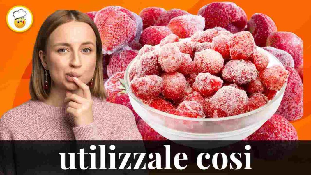 Come utilizzare le fragole congelate: idee semplici e veloci da non ...